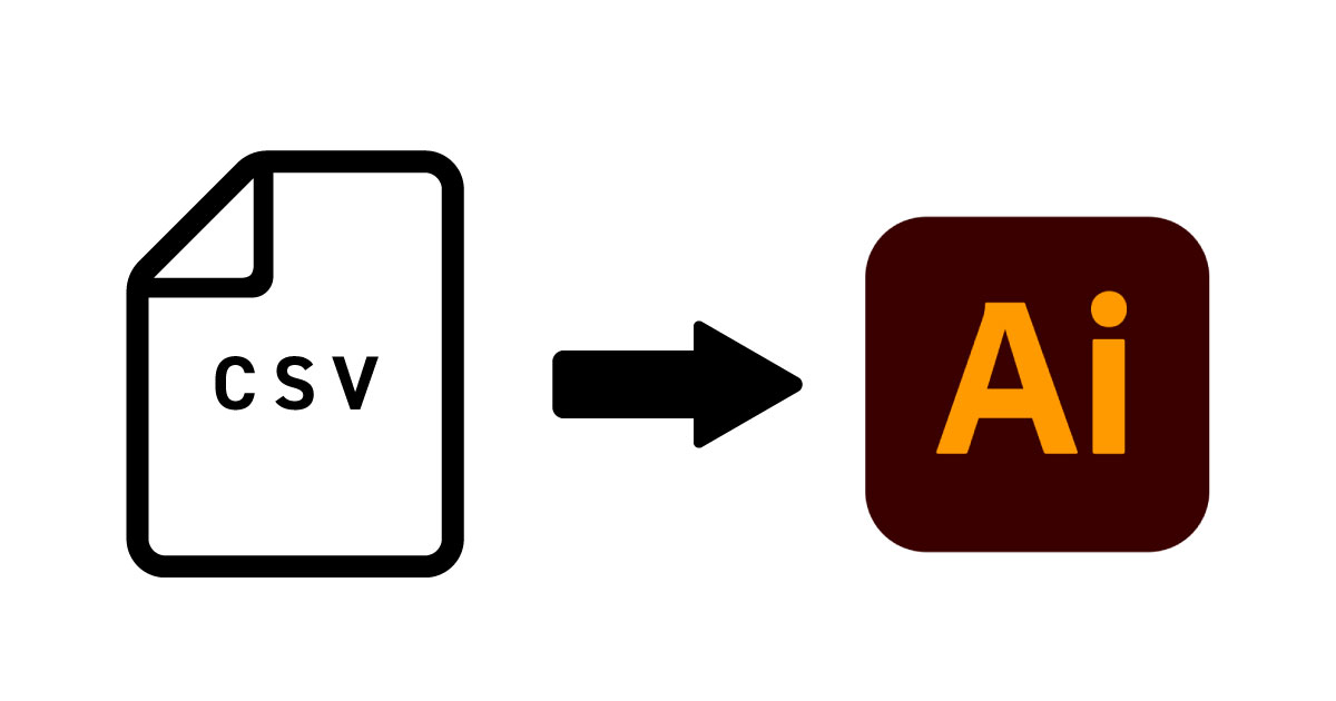 CSVファイルからイラレに文字・画像を流し込んだ話